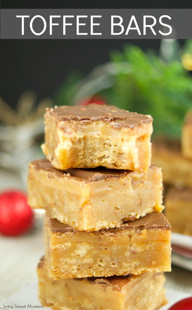 Chewy Toffee Bars - Living Sweet Moments